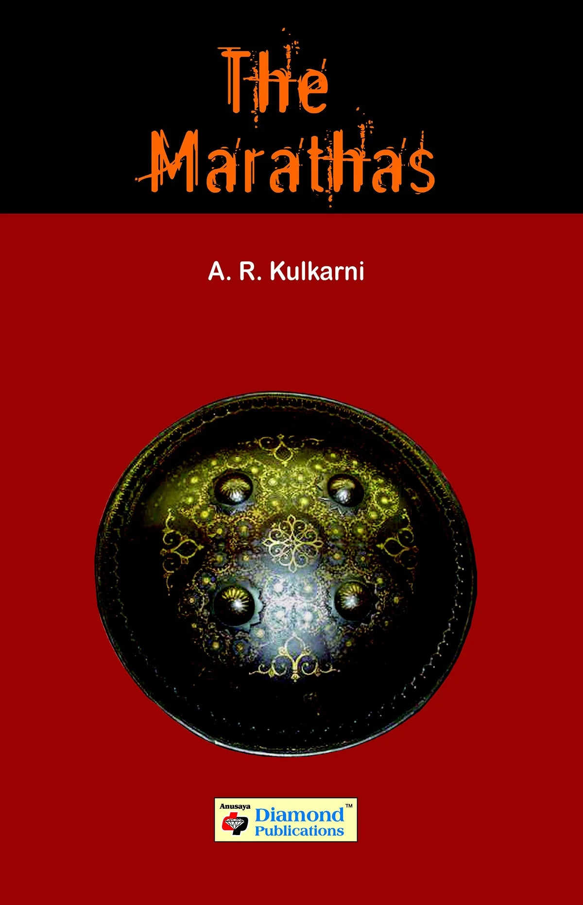 The Marathas by A.R.Kulkarni – PAYAL BOOKS