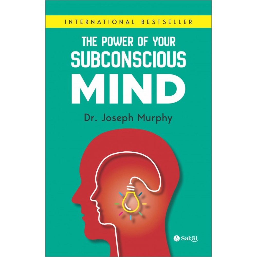 The Power of Your Subconscious Mind by Dr. Joseph Murphy – PAYAL BOOKS
