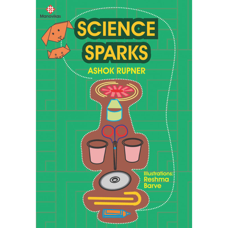 Science Sparks By Ashok Rupaner – PAYAL BOOKS